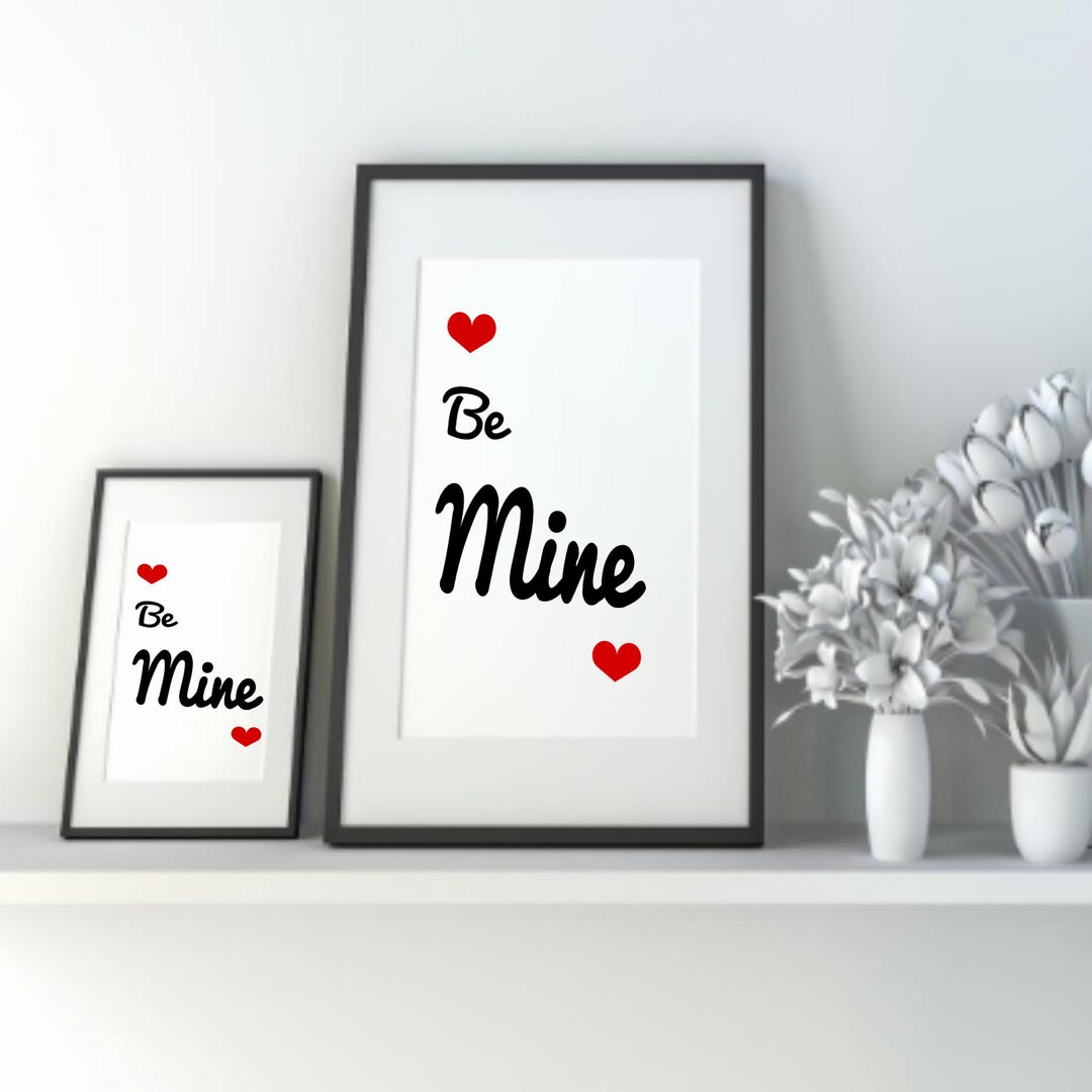 Be Mine Valentine Sign Printable, Valentine Wall Art, Romantic Heart ...