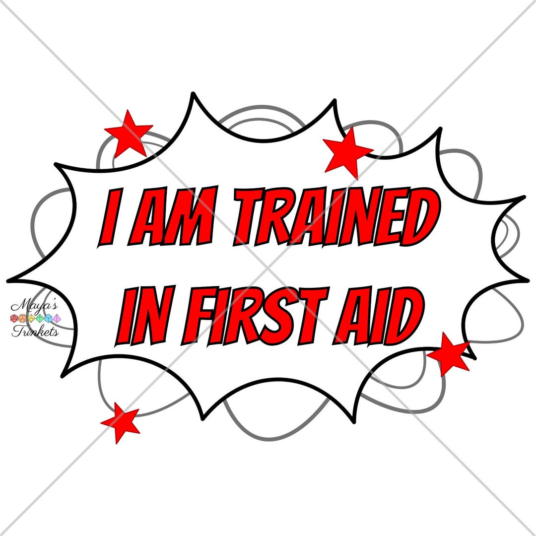I Am Trained in First Aid Comic Burst Digital PNG Download - Etsy