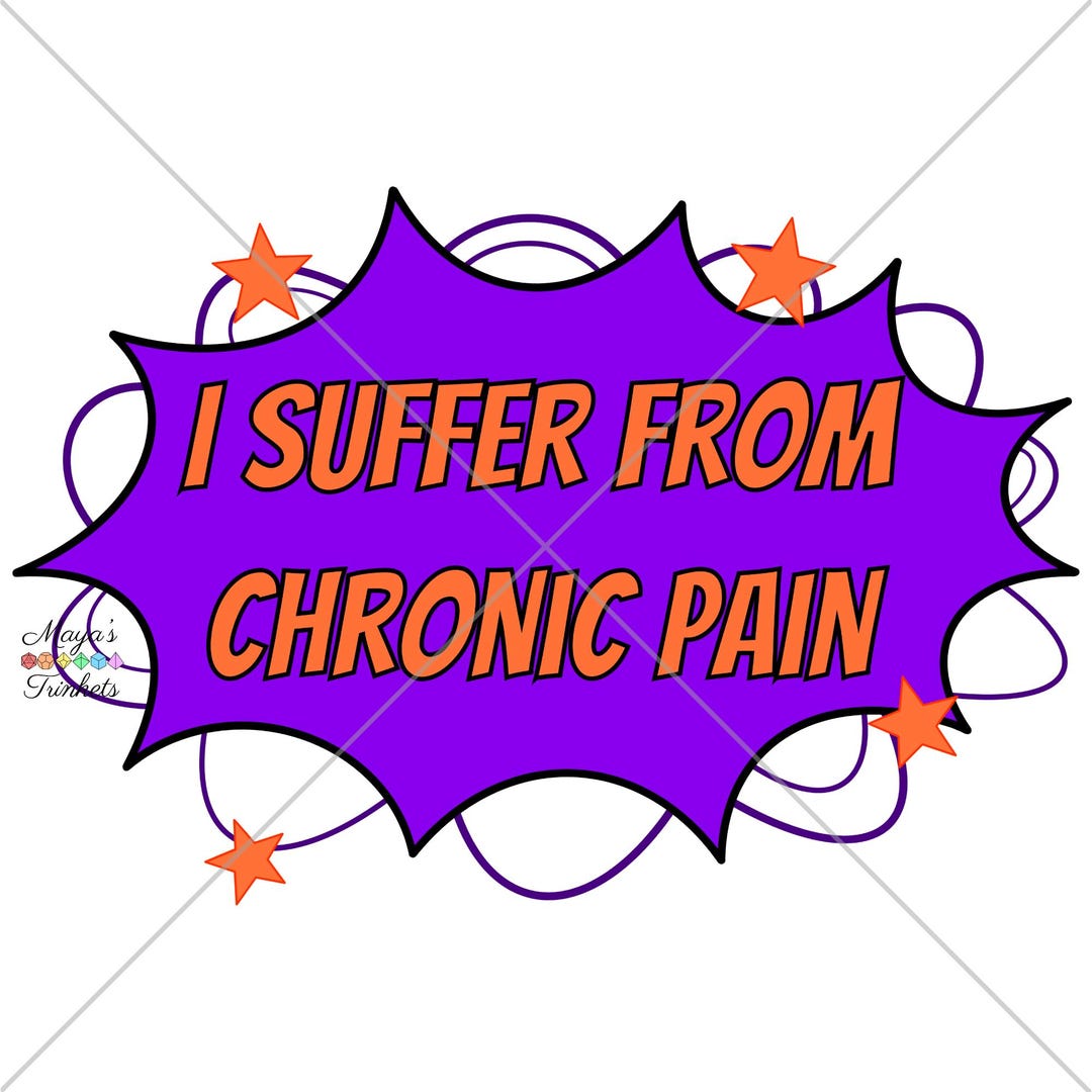I Suffer From Chronic Pain Comic Burst Digital PNG Download - Etsy