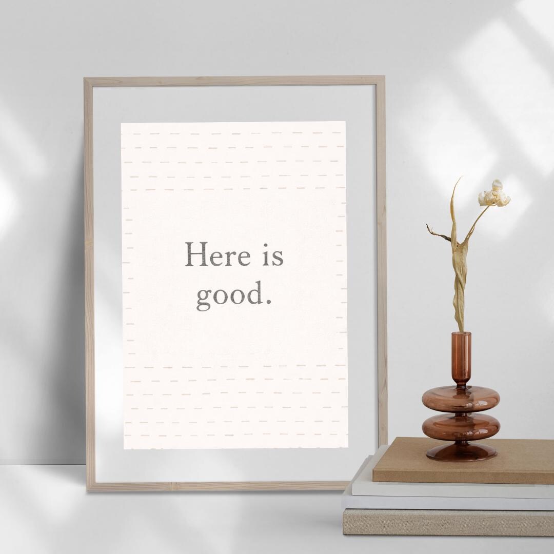 Here is Good Quote Print, Minimalist Abstract Art (digital Download) - Etsy