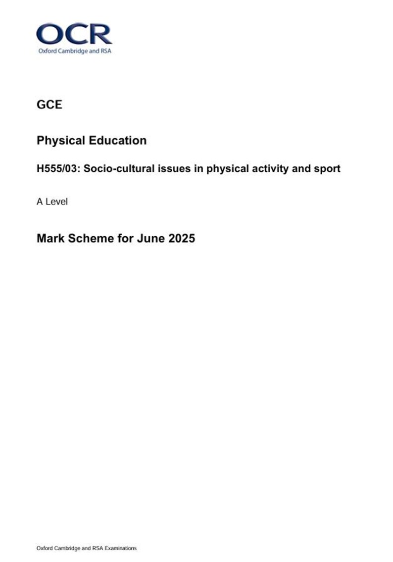 2025 OCR A Level Physical Education Paper 3 and Mark Scheme Combined ...