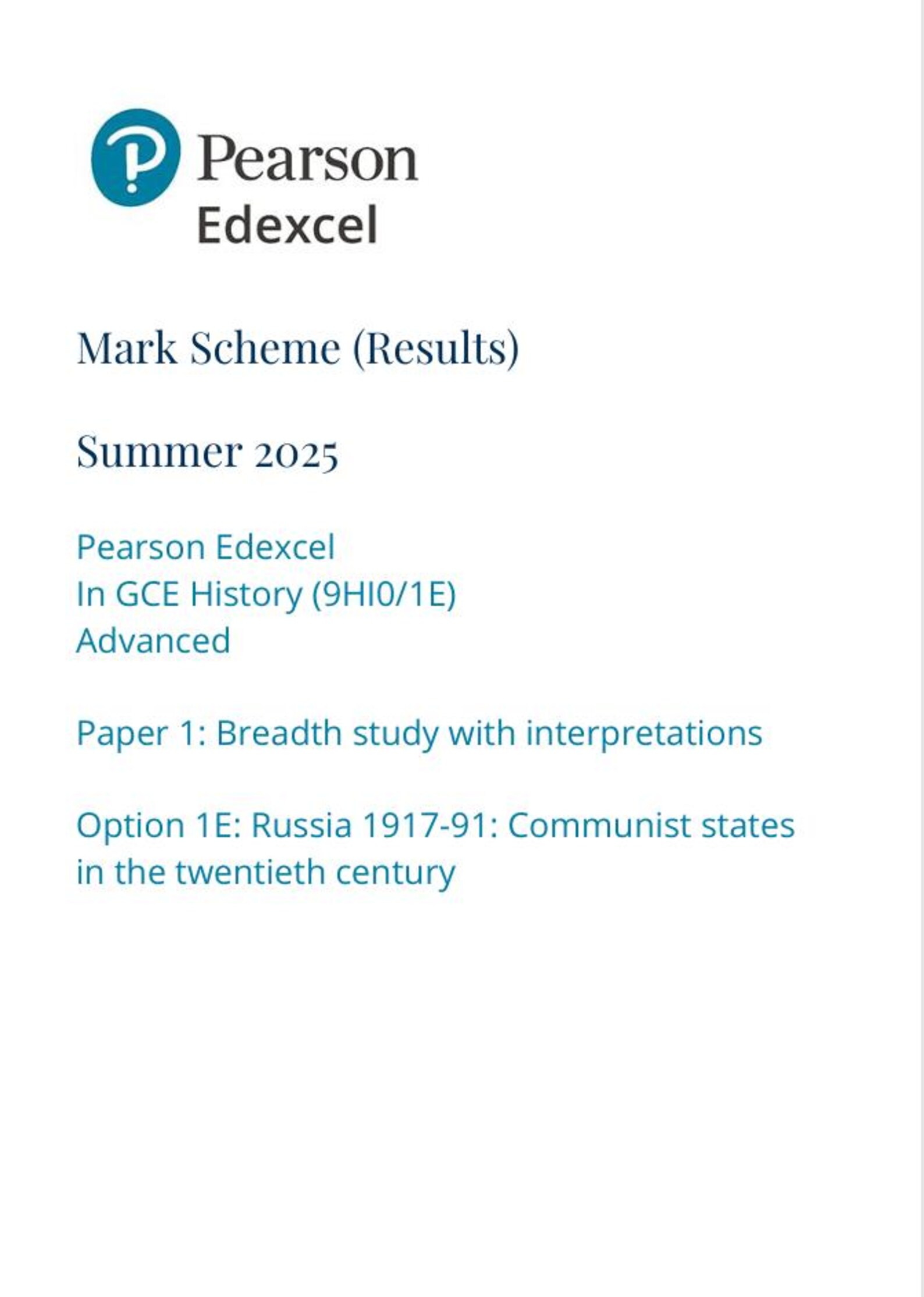 2025 Pearson Edexcel A Level History Paper 1 and Mark Scheme Combined ...