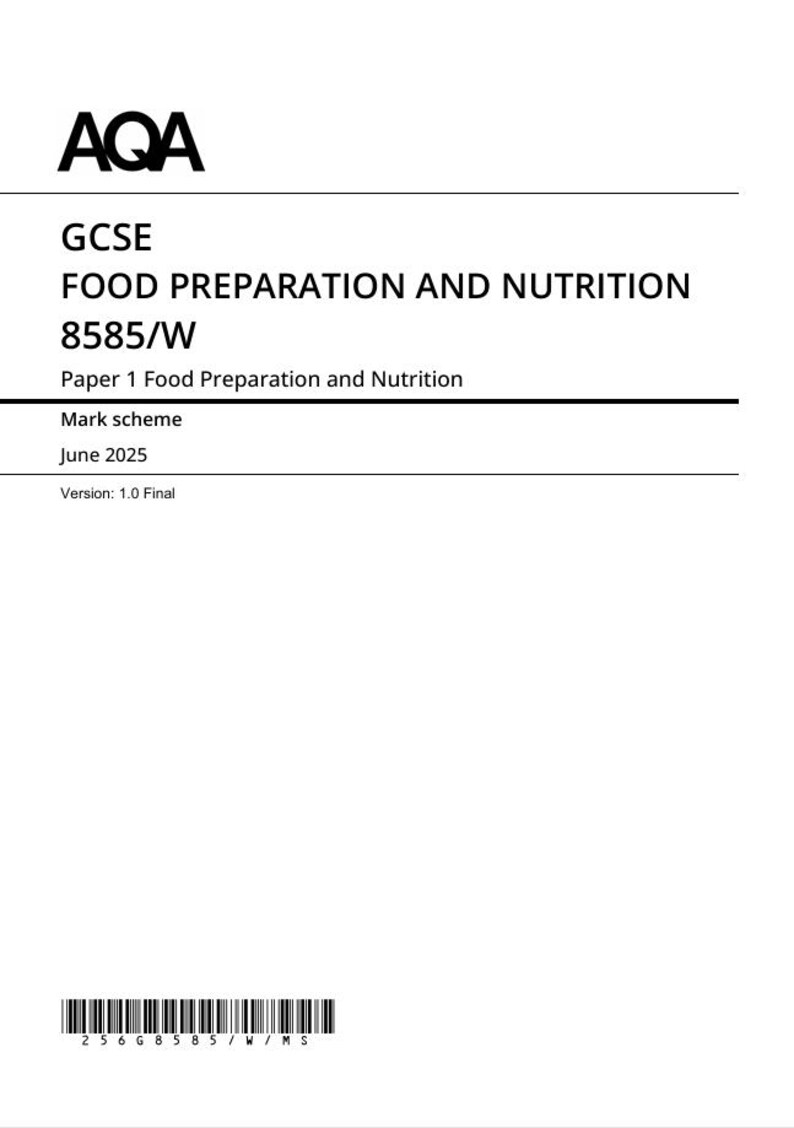 2025 AQA GCSE Food Preparation and Nutrition Paper 1 + Mark Scheme Food ...