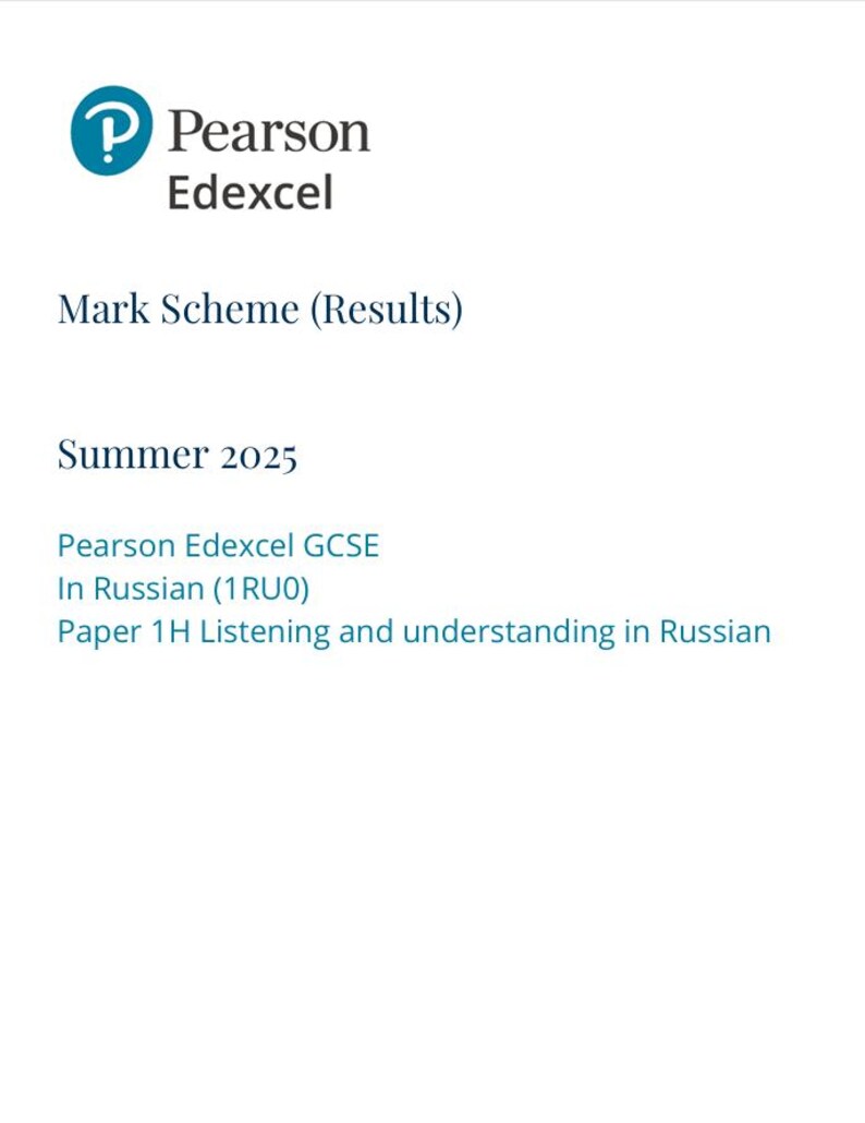 2025 Pearson Edexcel Gcse Russian Paper 1 and Mark Scheme Combined 1ru0 ...