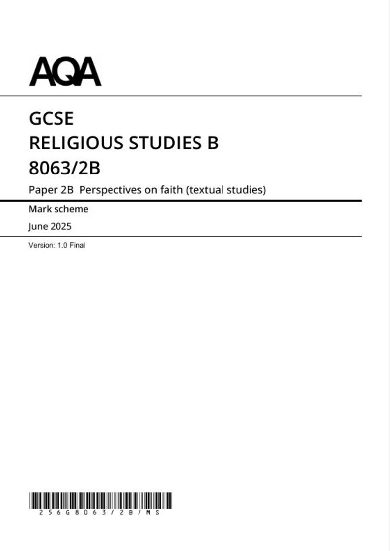 2025 AQA GCSE Religious Studies B Paper 2b and Mark Scheme Combined ...