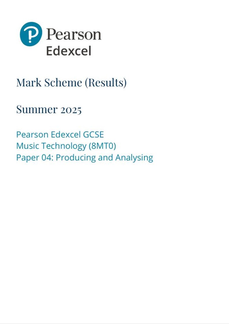 2025 Pearson Edexcel AS Level Music Technology Paper 4 and Mark Scheme ...