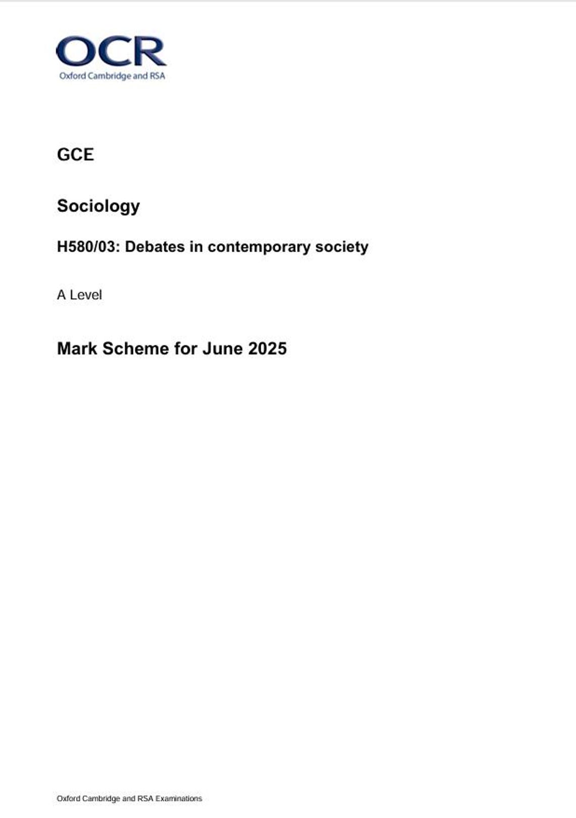 2025 OCR A Level Sociology Paper 3 and Mark Scheme Combined H580 03 ...