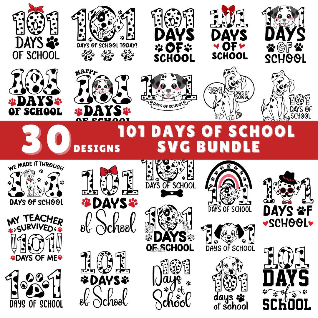 101 Days of School SVG Bundle, Dalmatian Theme SVG, Kindergarten ...
