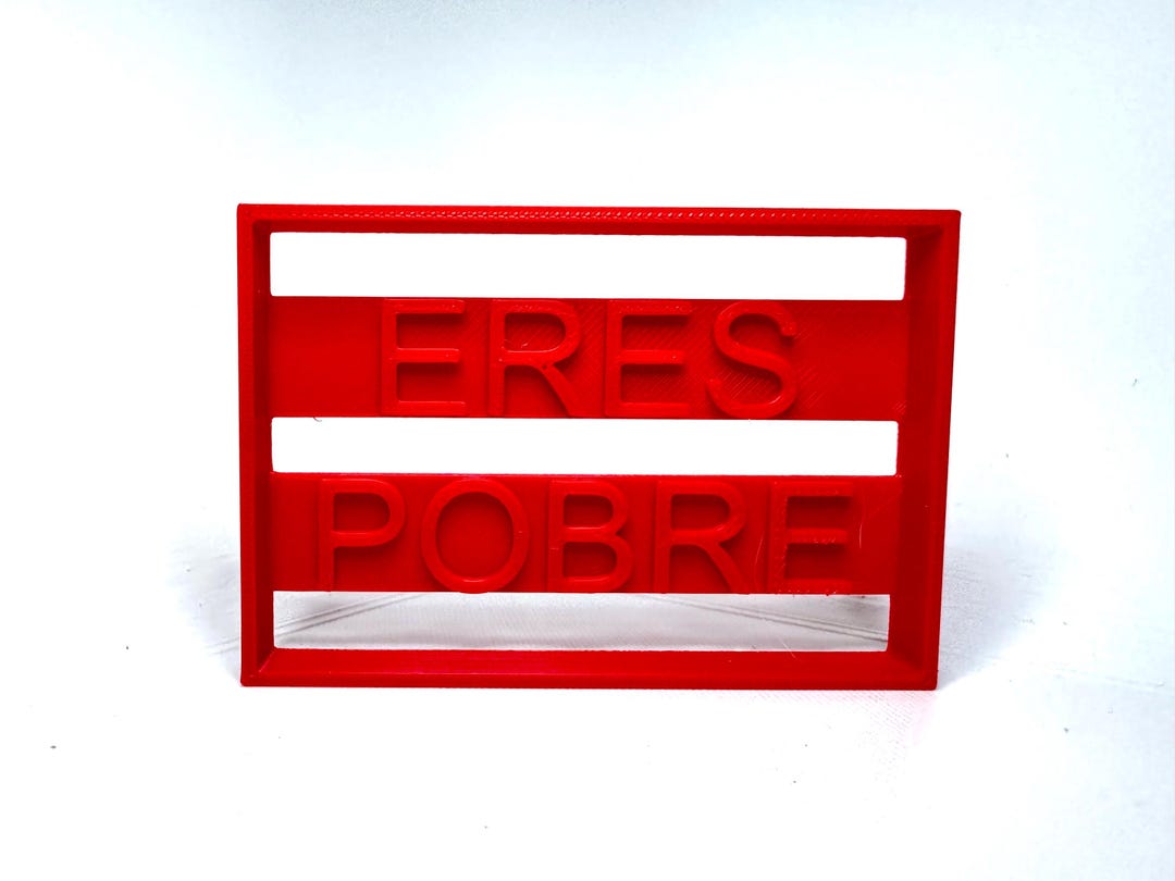 Cookie Cutter With Phrases | Spanish Humor | Funny "you're Poor ...