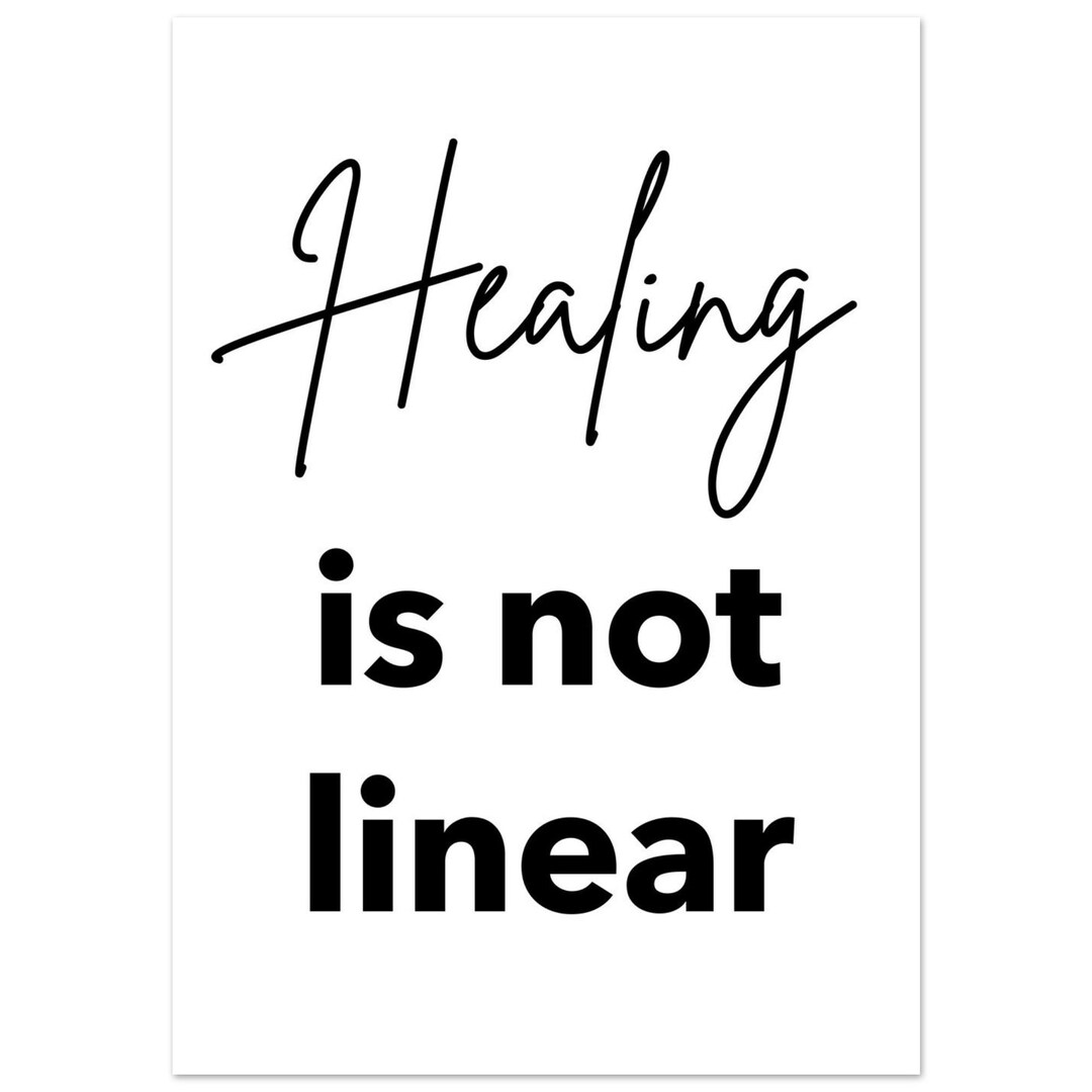 Healing is Not Linear Premium Poster | Motivational Wall Art | Modern ...