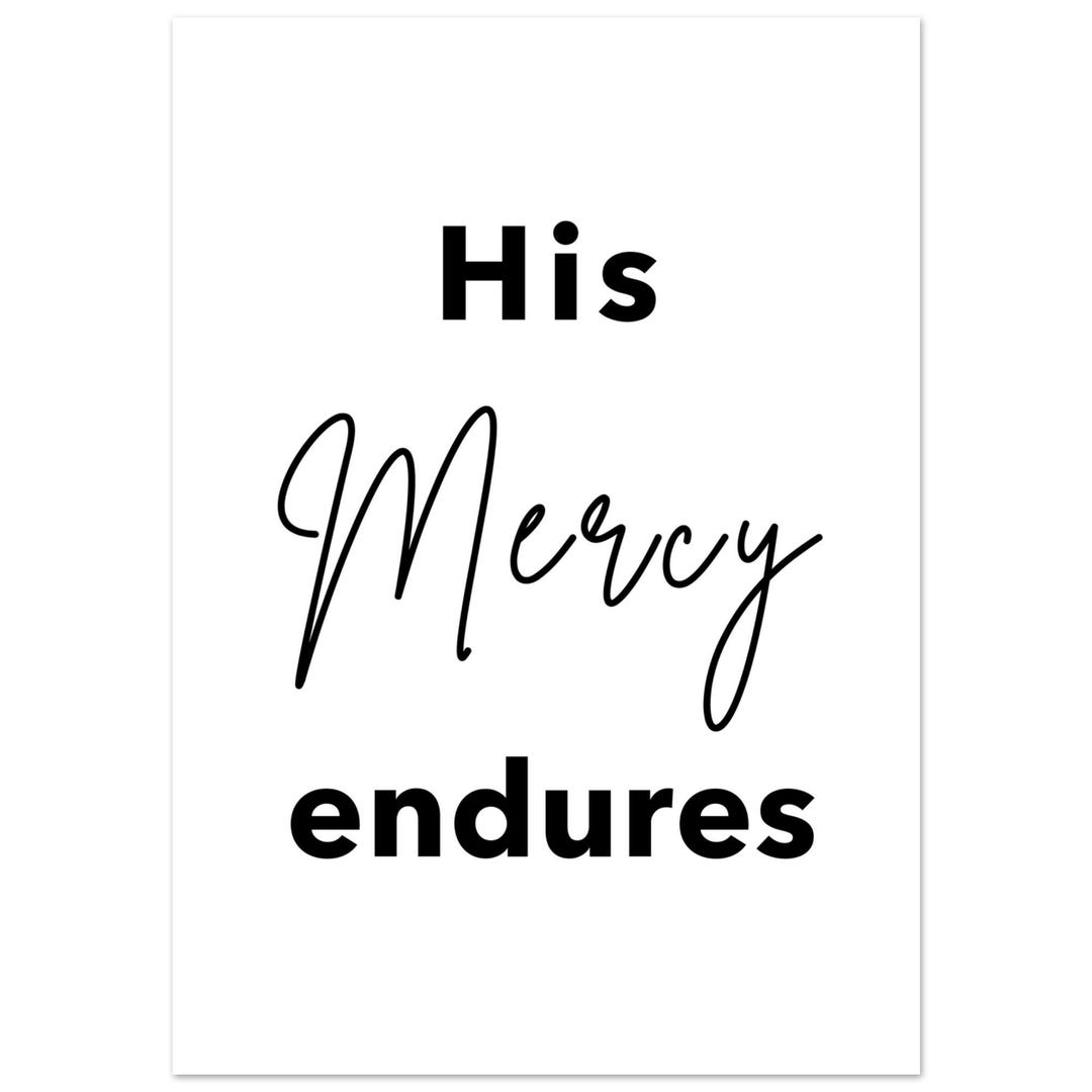 His Mercy Endures Poster | Christian Wall Art | Bible Verse Printable ...