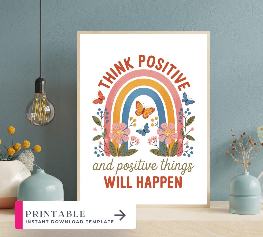 Think Positive Rainbow Poster, Affirmation Wall Art (digital Download ...