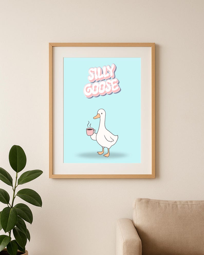 Funny Goose Poster: Silly Goose | Wall Art - Etsy