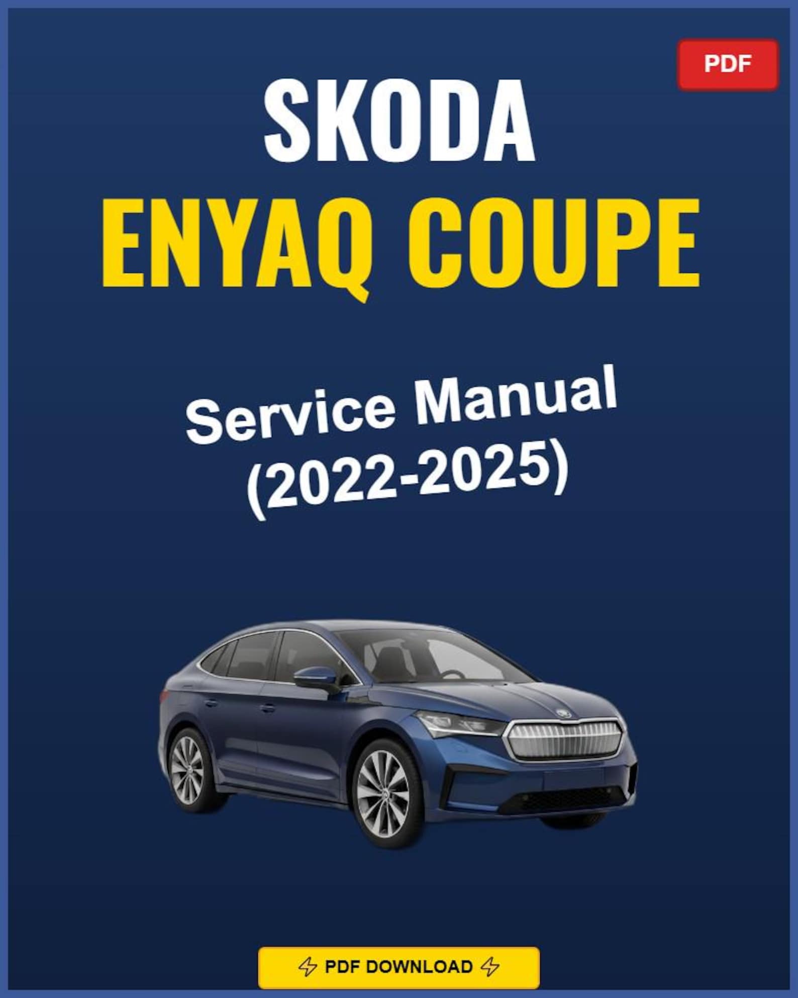 Skoda Enyaq Coupe 2022-2025 Repair Workshop Manual PDF | 2022 2023 2024 ...
