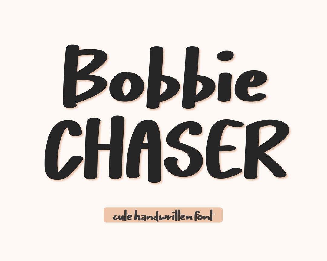 Bobbie Chaser Font - Handwritten Font, Cricut Font, Goodnotes Font ...