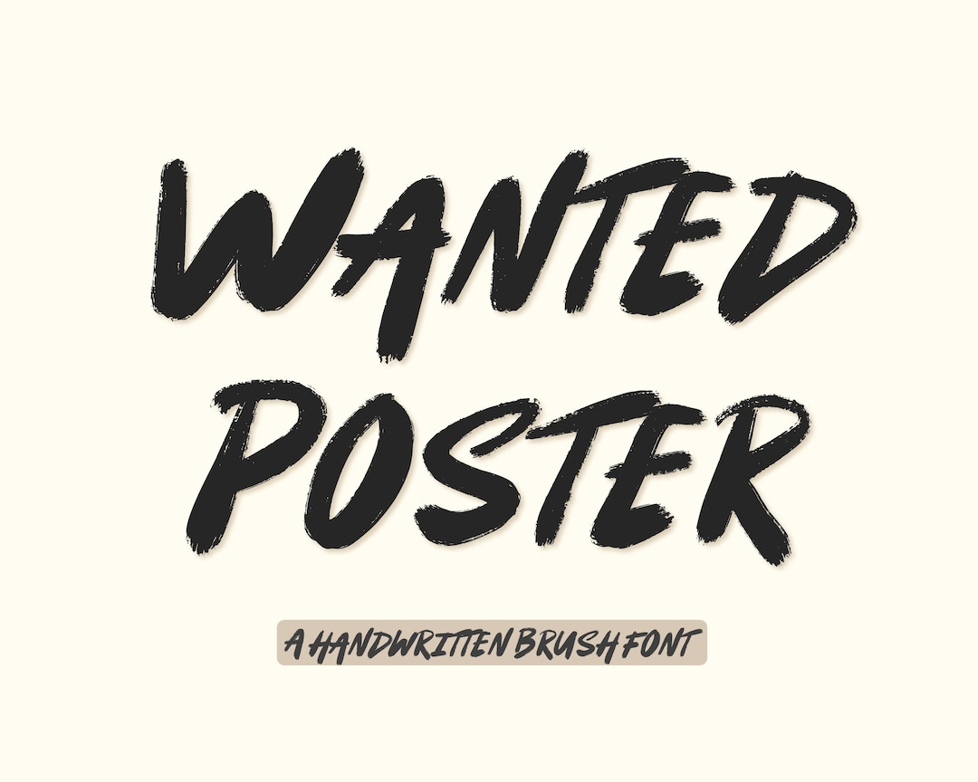 Wanted Poster Font: Brush Font for Your Creative Projects - OTF & TTF ...