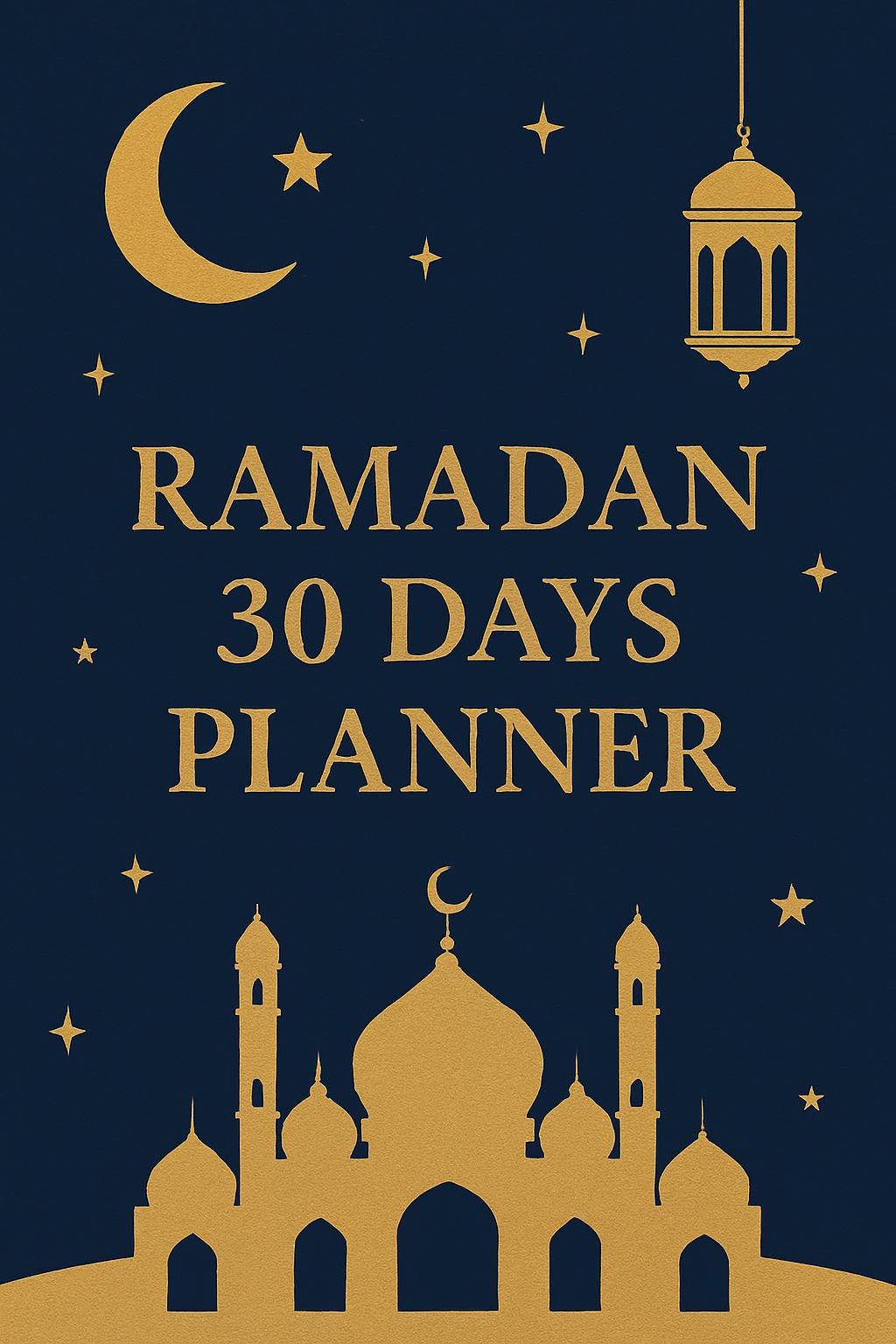 Printable Ramadan Planner | 30-day Islamic Journal | Daily Ramadan ...