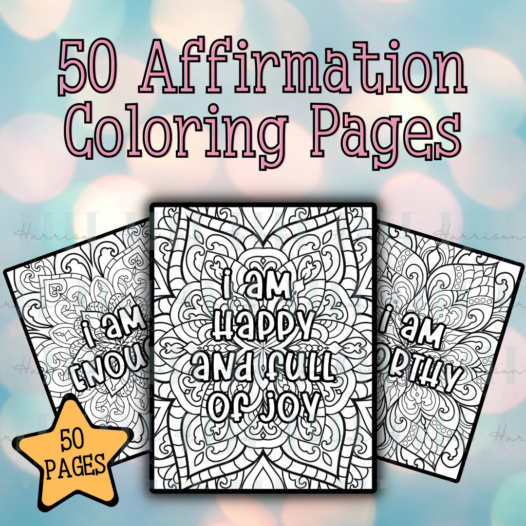 50 Affirmation Coloring Pages | Printable Adult Coloring | Digital ...