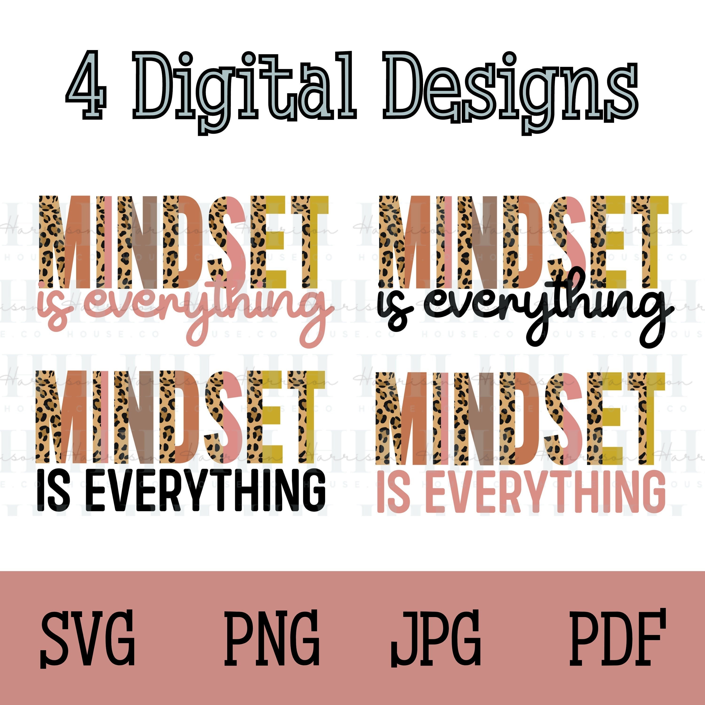 Leopard PNG Mindset is Everything SVG Growth Mindset Quote Svg ...