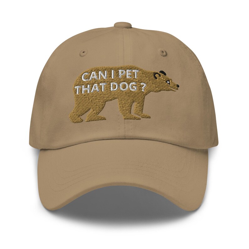 Can I Pet That Dog Embroidered Baseball Capbear Lover Meme Cap Camping ...