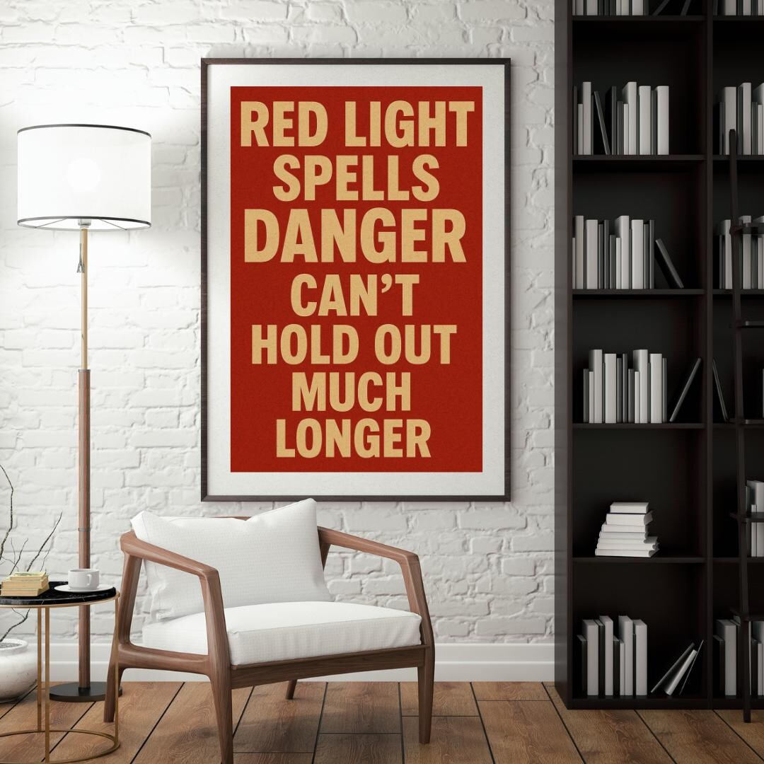 Billy Ocean Inspired Lyric Poster | Red Light Spells Danger Print ...