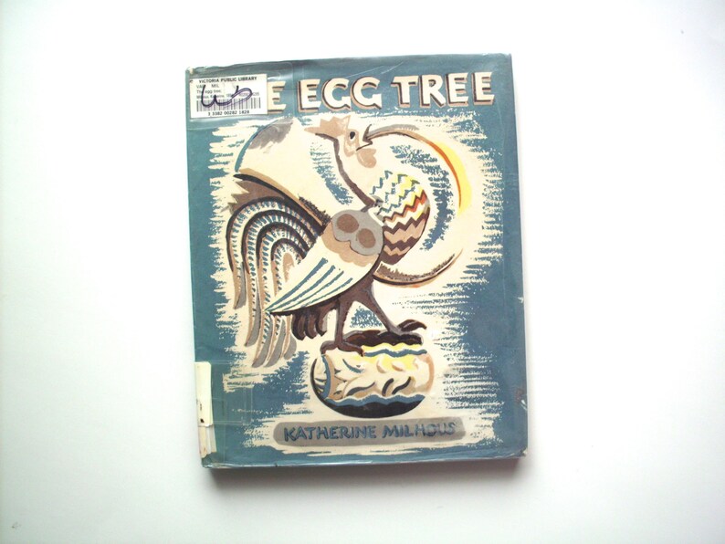 Vintage Hardback Copy of the Egg Tree, Katherine Milhous, 1950, the Egg ...