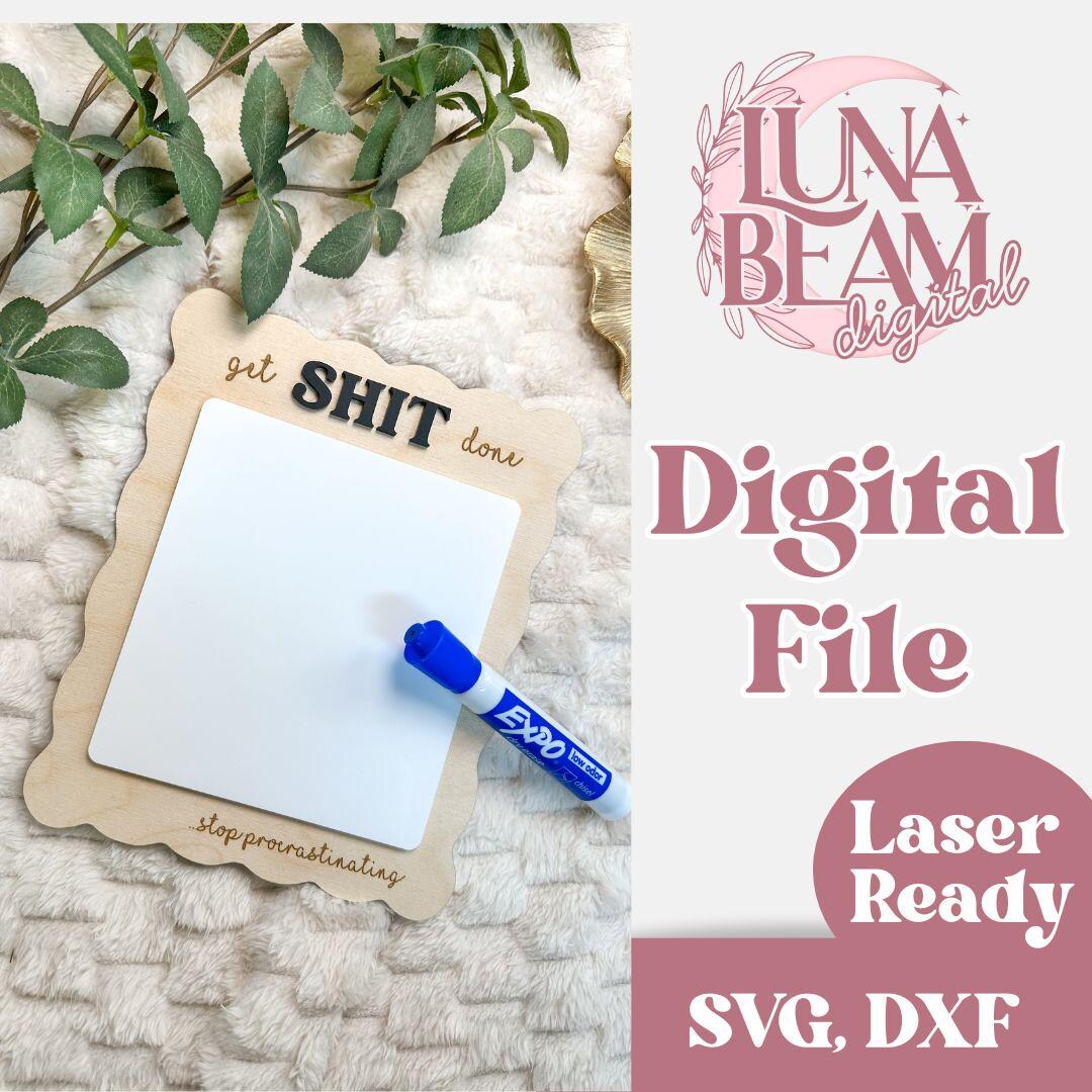 Get Sh * t Done To-Do-Liste SVG | Whiteboard, trocken abwischbar | DXF ...