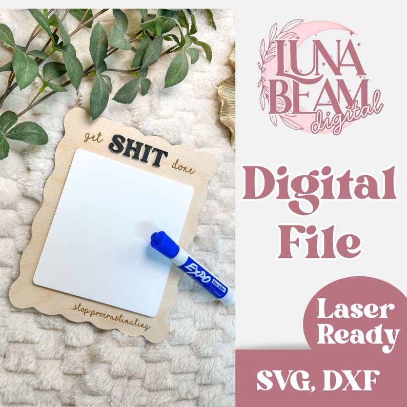 Get Sh*t Done To-do List SVG| Whiteboard, Dry Erase | DXF | Laser Cut ...