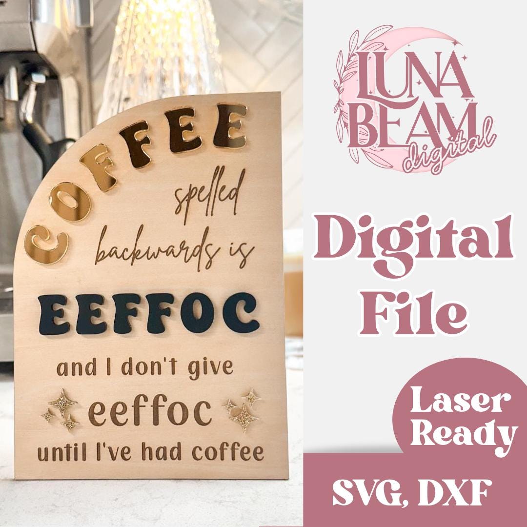 Coffee Bar Sign | DXF | Laser Cut Photo Frame | Glowforge, Laser Cutter ...