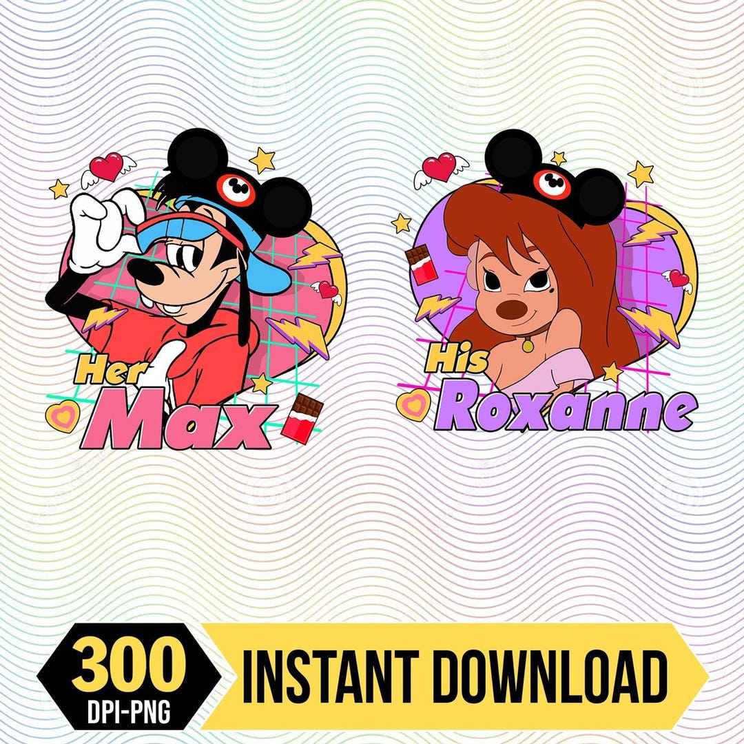 Her Max His Roxanne PNG Bundle Download, A Goofy Movie Png Download ...