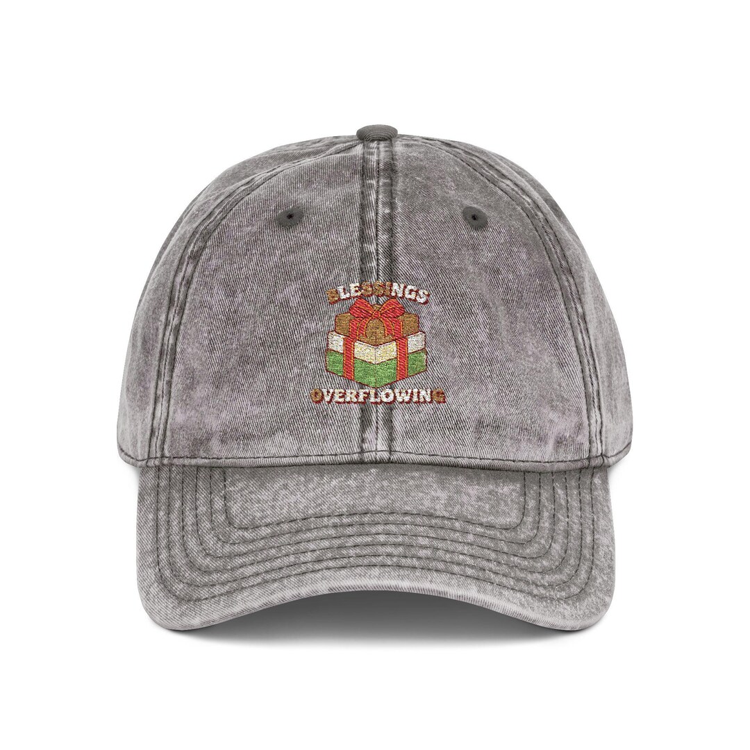 Blessings Overflowing Embroidered Dad Hat, Christian Vintage Distressed ...