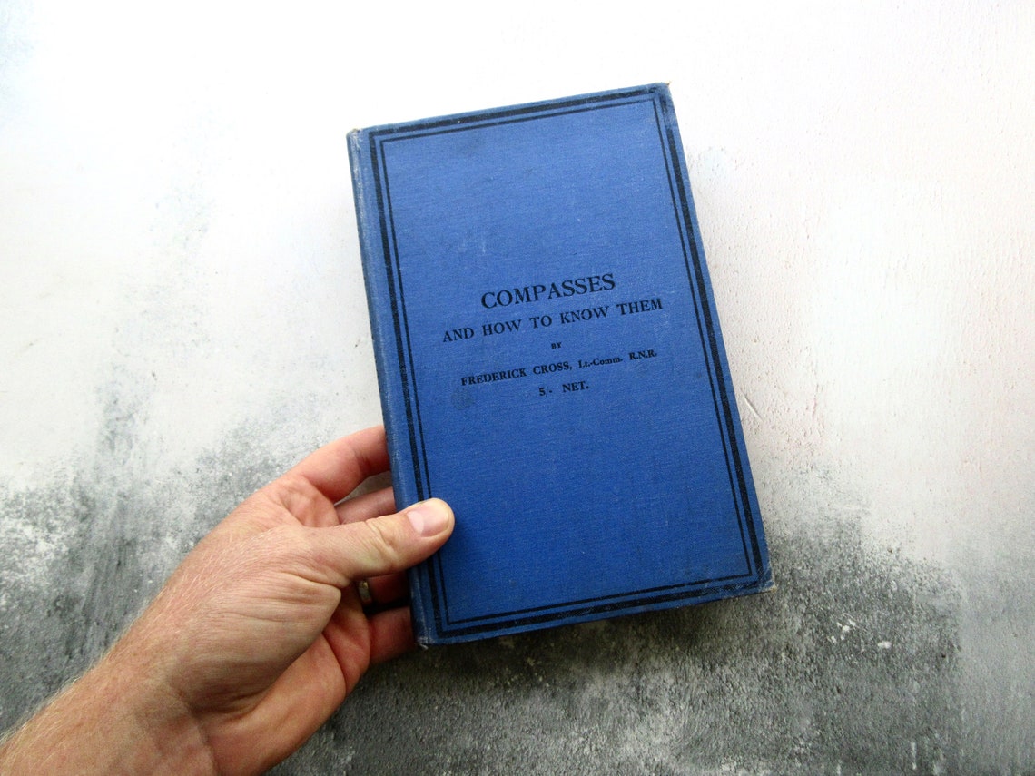 Compasses and How to Know Them Book by Frederick Cross 1921 - Etsy