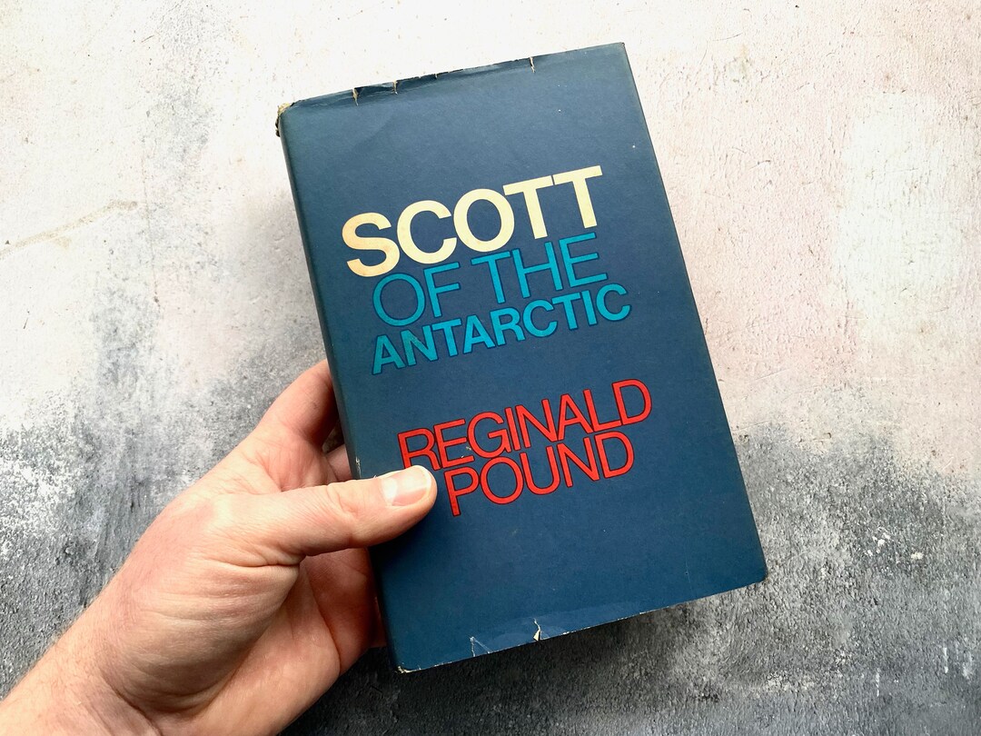 Scott of the Antarctic by Reginald Pound 1968 Edition - Etsy