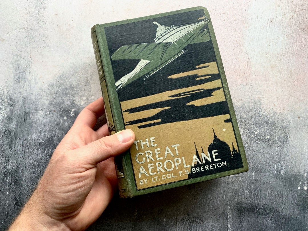 The Great Aeroplane - A Thrilling Tale of Adventure by Lt Col FS ...