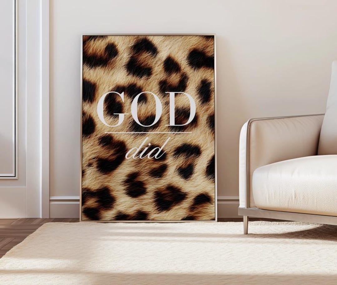 Leopard "god Did" Christian Print • Faith Wall Art (digital Download ...
