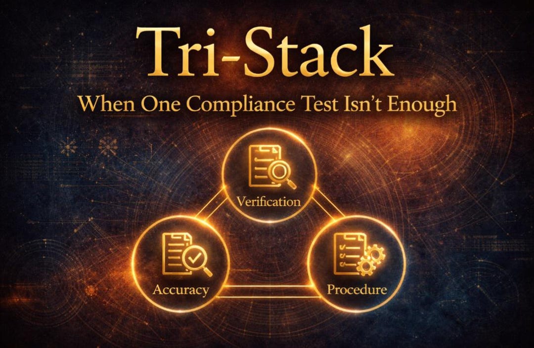 Tri-stack When One Compliance Test Isn’t Enough Accuracy Verification ...