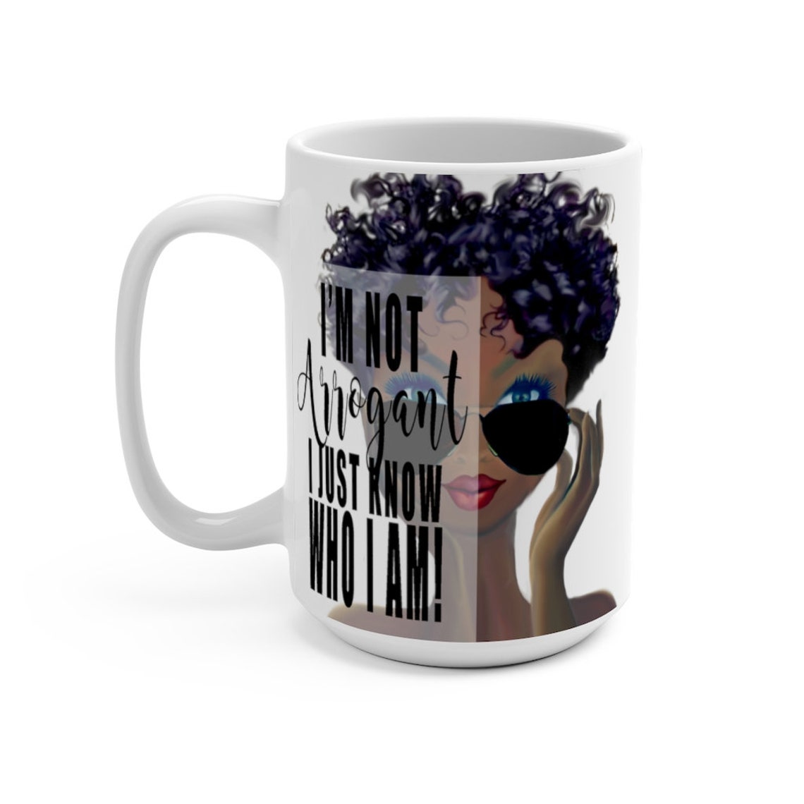 I KNOW WHO I AM Mug 15oz - Etsy