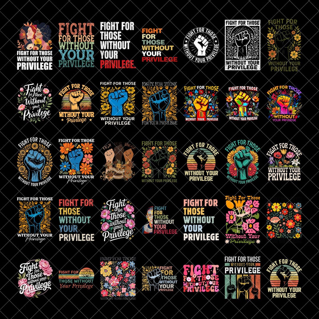 Fight for Those Without Your Privilege Bundle Png, Equality Statement ...
