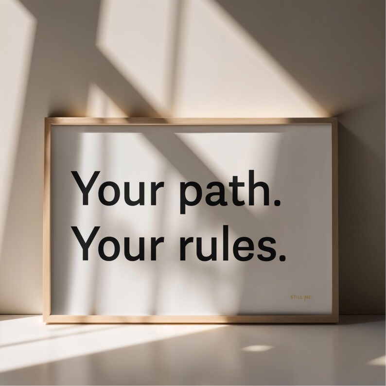 Your Path. Your Rules. Poster, Digital Download - Etsy