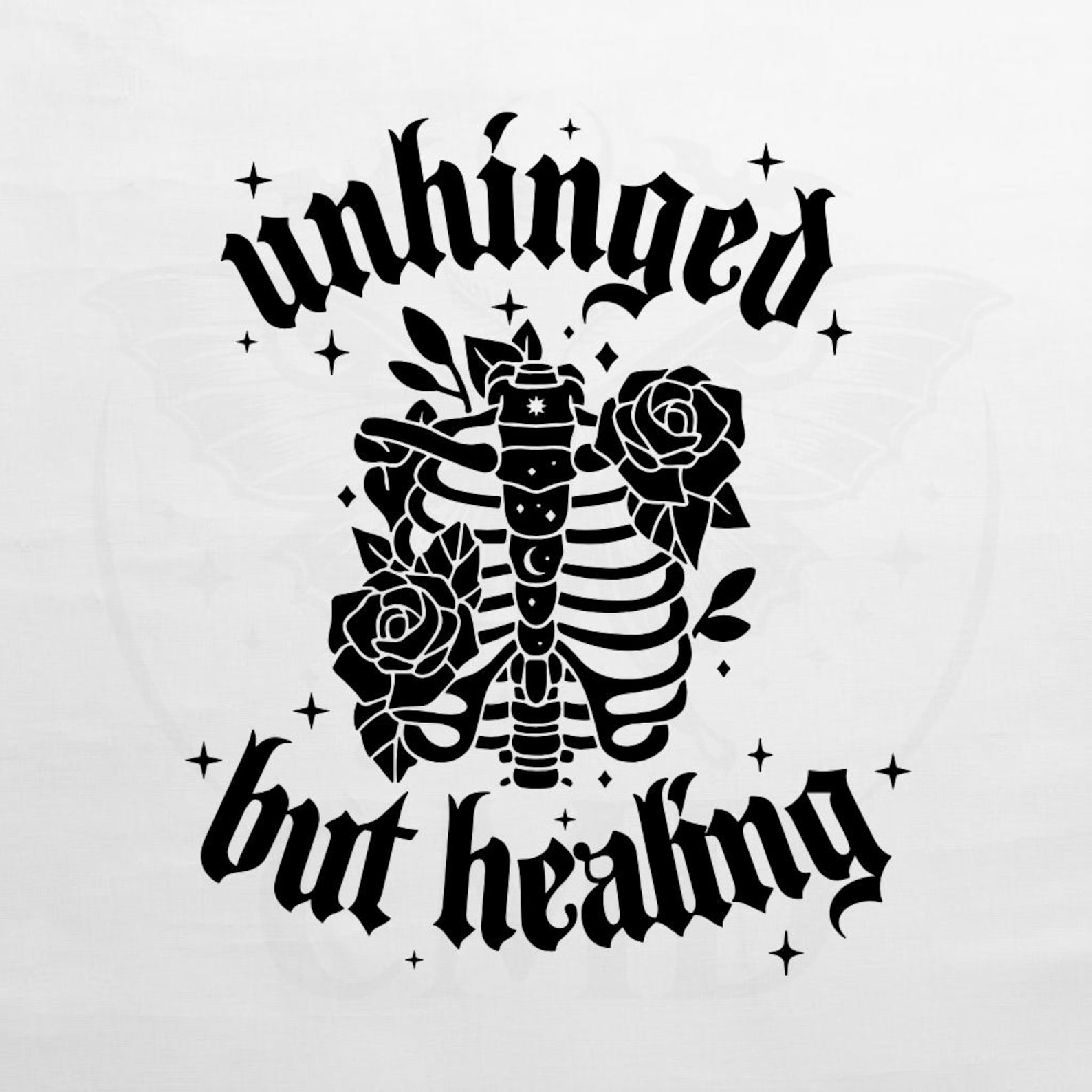 Unhinged but Healing SVG | Gothic Mental Health SVG | Skeleton Ribcage ...