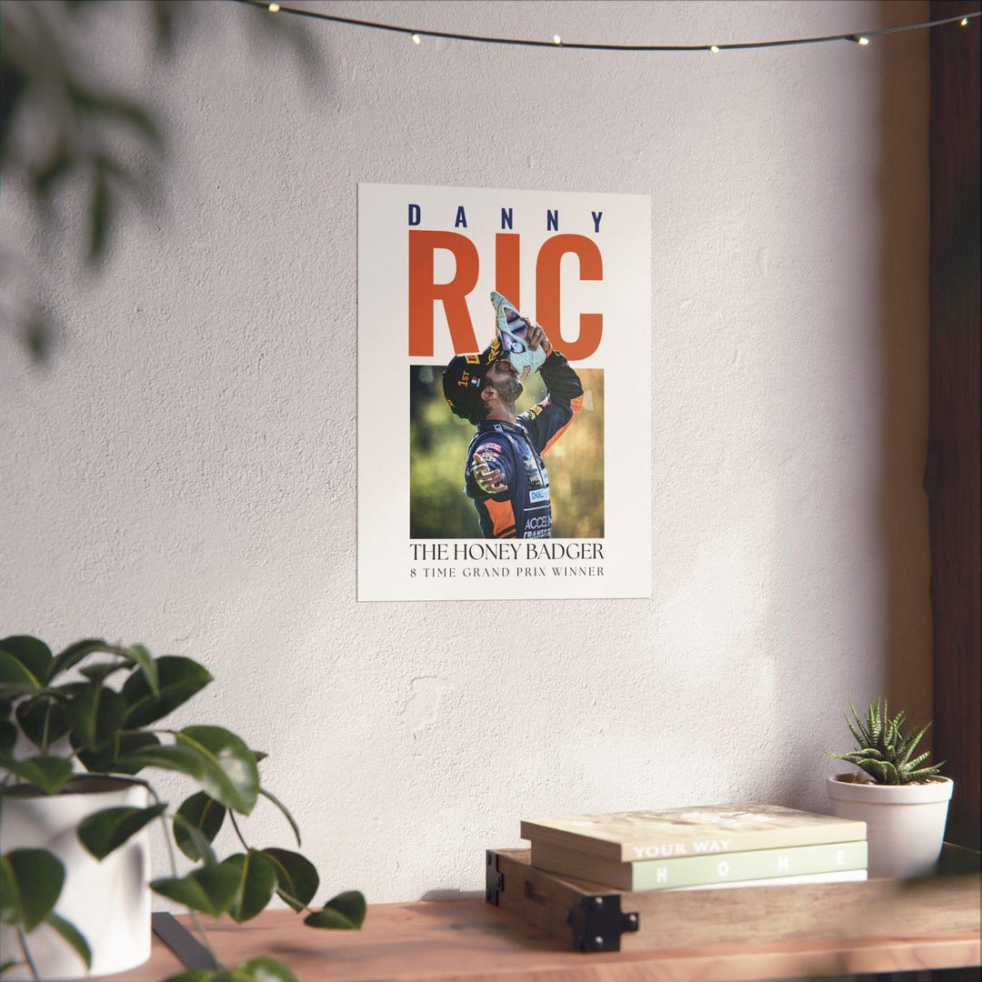 Danny Ric Honey Badger Racing Matte Poster | 8 Time Grand Prix Winner ...