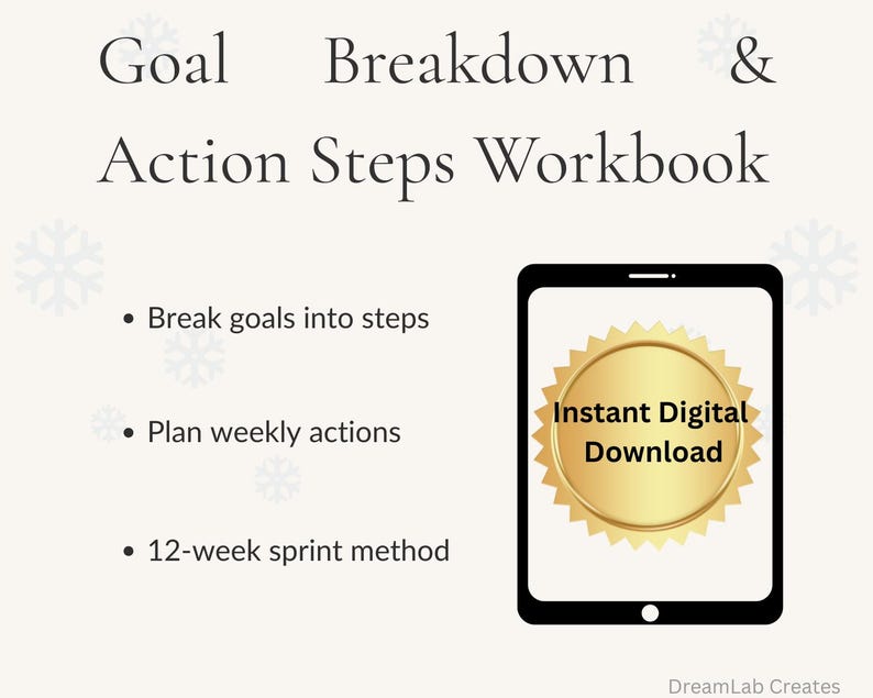 Goal Breakdown and Action Steps Workbook Using a 12-week Sprint Method ...