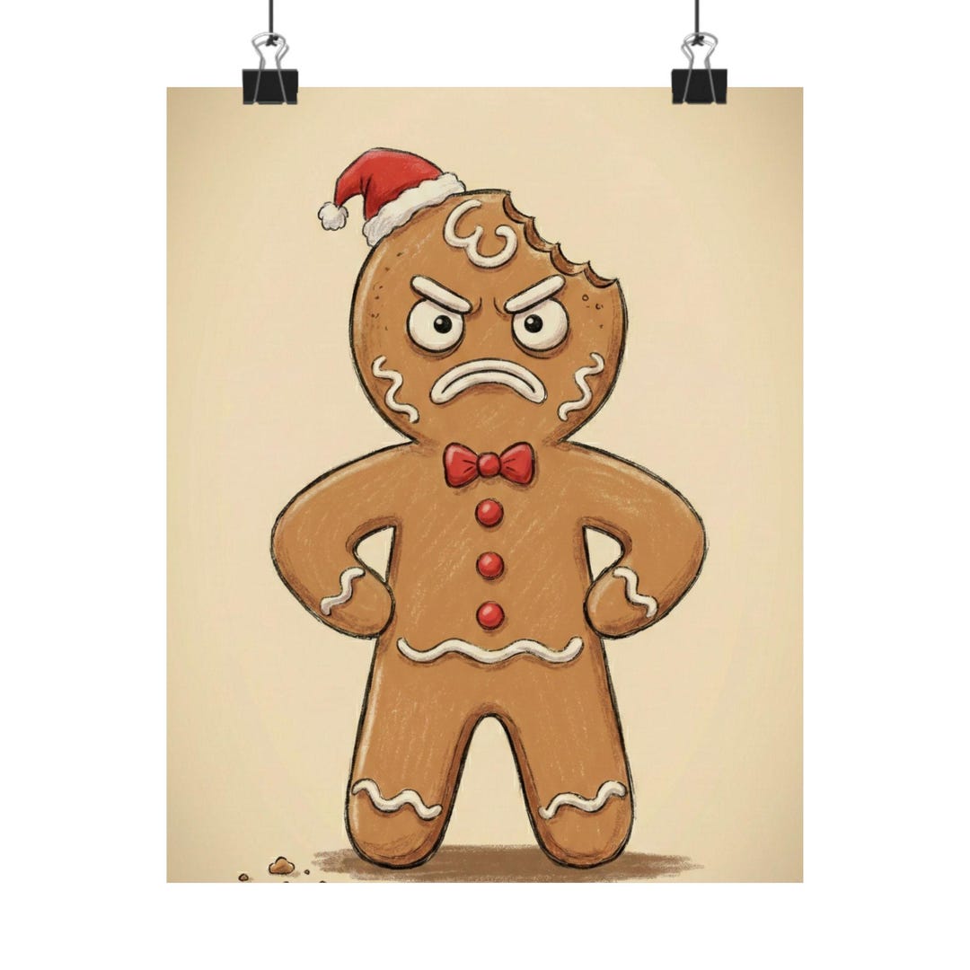 Angry Gingerbread Man Poster Matte Vertical Posters | Funny Christmas ...