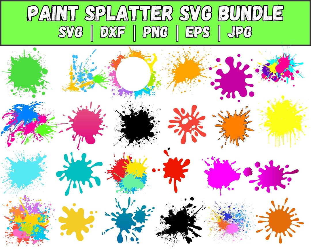Paint Splatter SVG Bundle, Ink Splats, Cut File for Cricut (digital ...