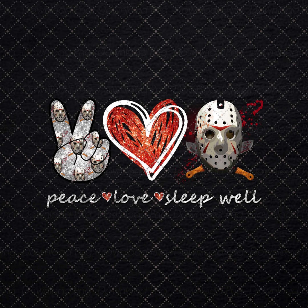 Peace Love Jason Voorhees Friday Crystal Halloween Horror Png, Horror ...