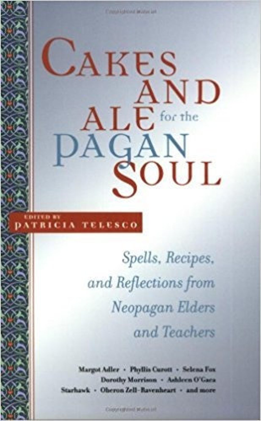 NEW: Cakes and Ale for the Pagan Soul Anthology (new Softcover Signed ...