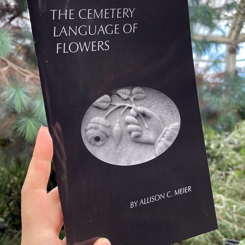 The Cemetery Language of Flowers Zine - Etsy The Cemetery Language of Flowers Zine - Etsy