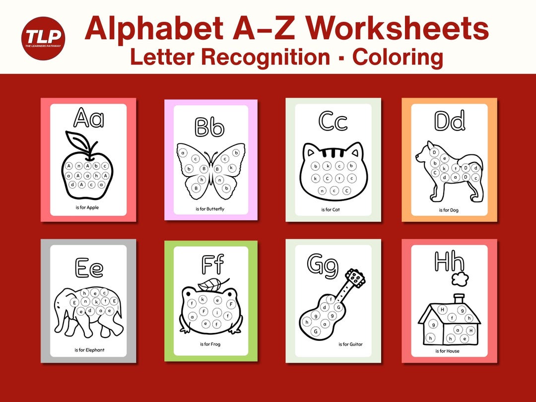 Alphabet Letter Recognition Worksheets | A–Z Coloring & Dot Pages for ...