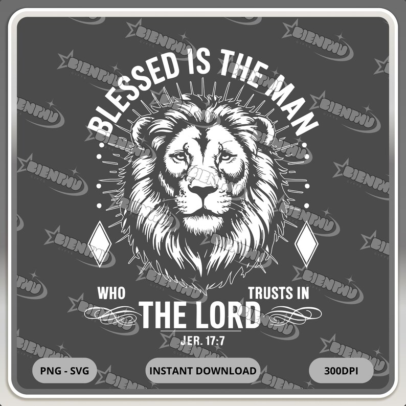 Blessed is the Man PNG SVG, Lion of Faith Bible Verse PNG, Christian ...