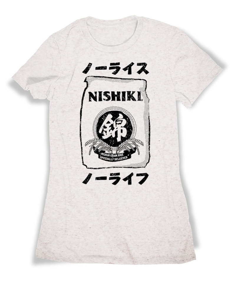 No Rice No Life T-shirt Rice Shirt Japanese Shirt Nishiki - Etsy